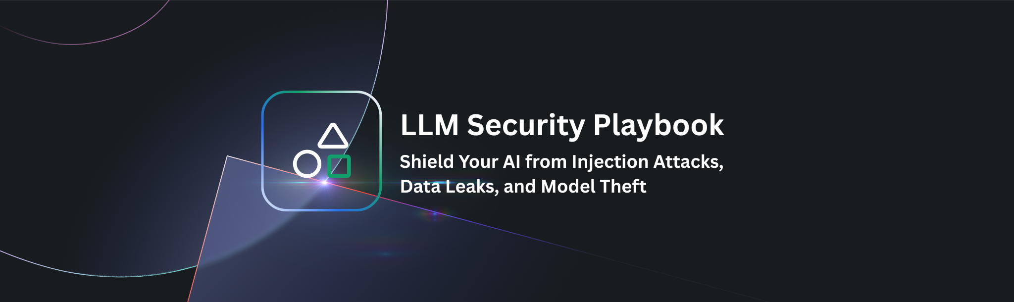 LLM Security Playbook for AI Injection Attacks, Data Leaks, and Model Theft | Kong Inc.